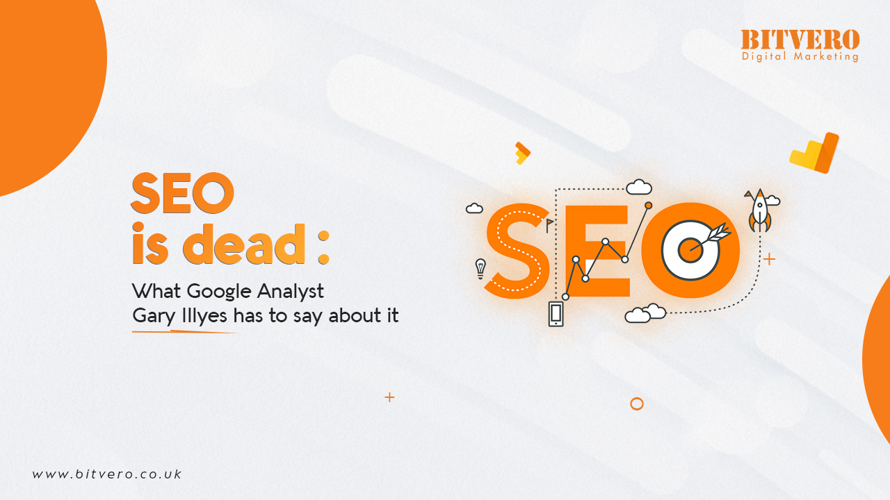 SEO is dead: What Google Analyst Gary Illyes has to say about it ...